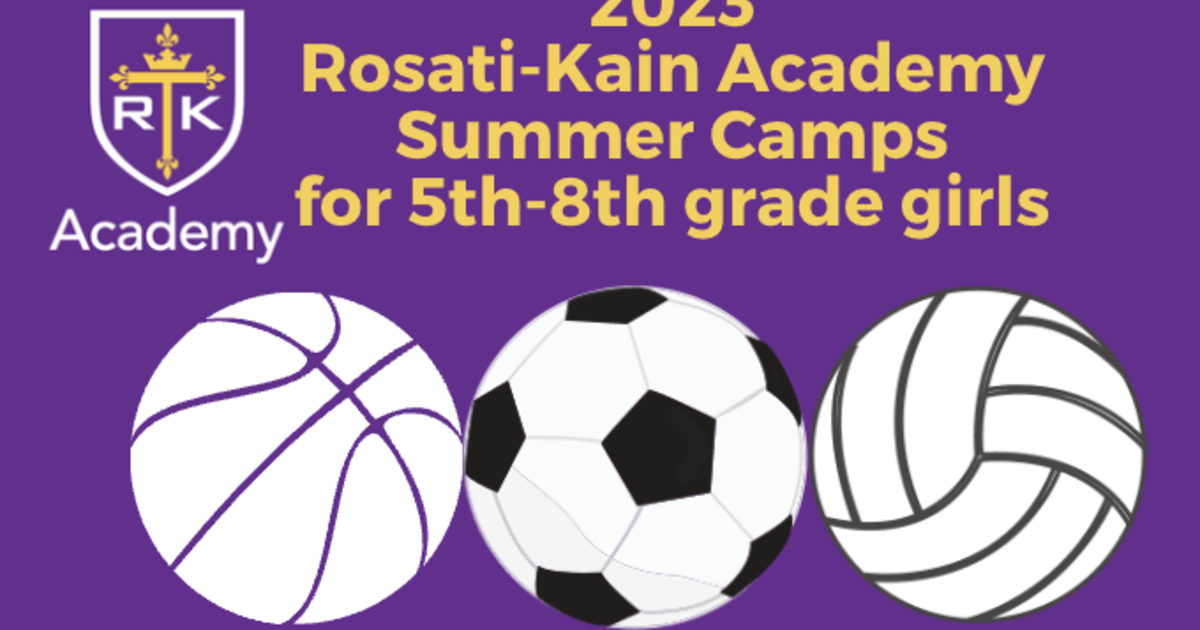 2023 Summer Sports Camps at Rosati-Kain Academy | Rosati-Kain